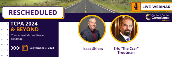 TCPA 2024 and Beyond: Your Essential Compliance Roadmap