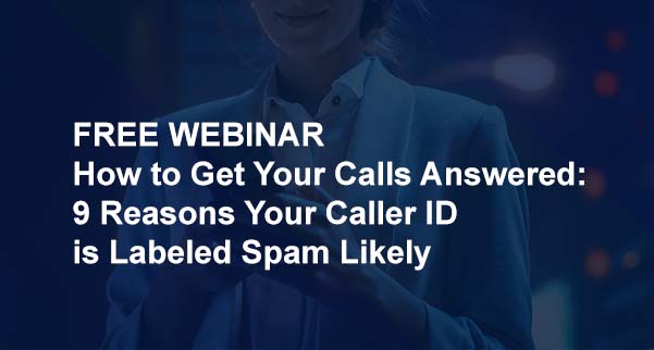 How to Get Your Calls Answered: 9 Reasons Your Caller ID is Labeled ...